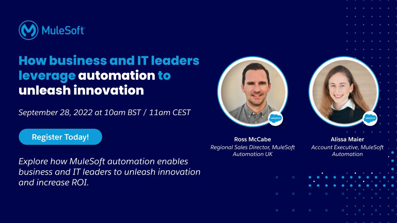Unleash innovation with MuleSoft Automation | MuleSoft