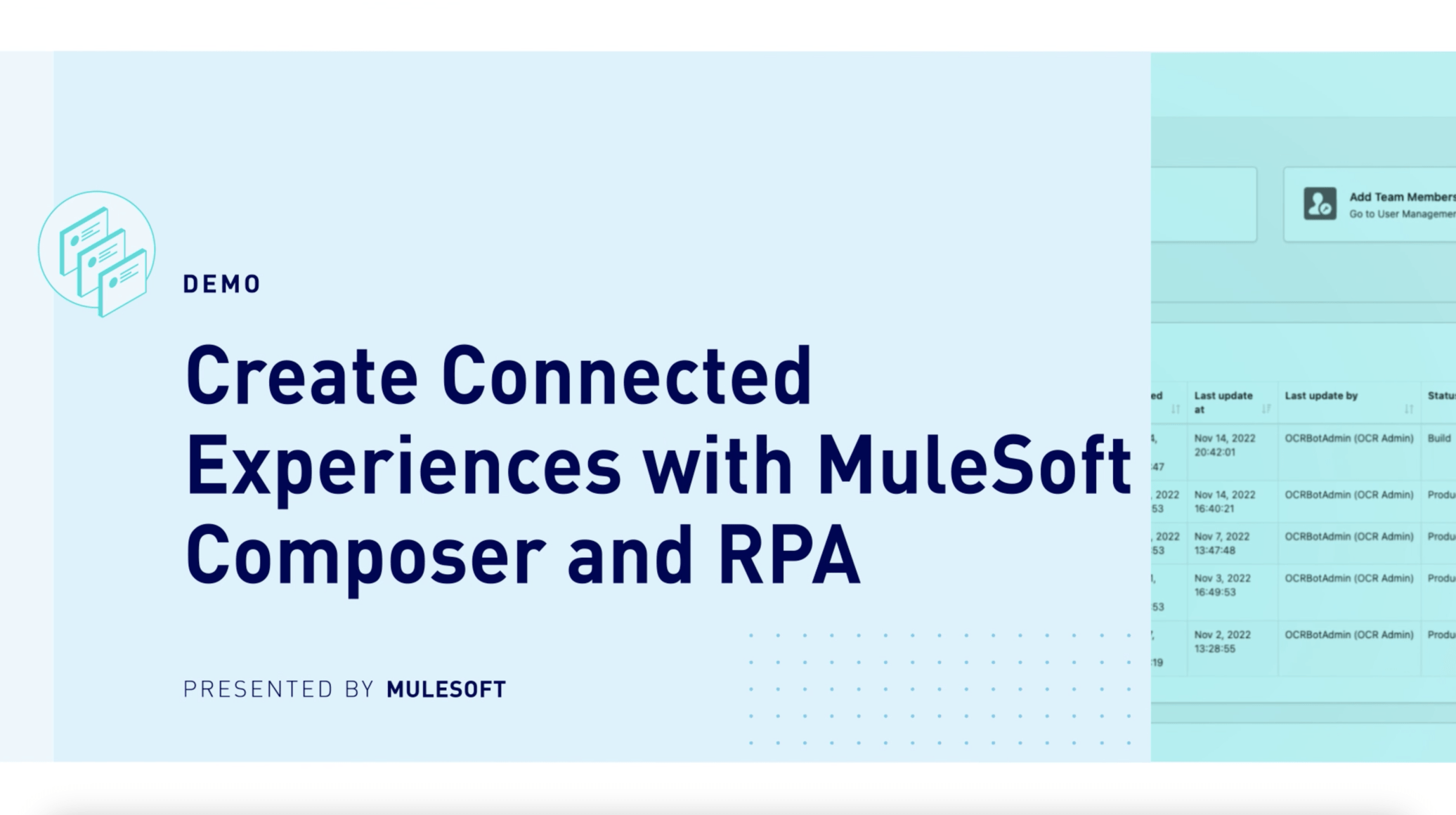 Create Connected Experiences with MuleSoft Composer and RPA - Demo